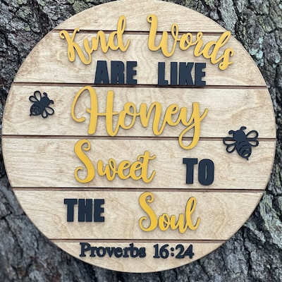 Kind Words Are Like Honey Sweet to the Soul, Honey Bee Tumbler SVG, SVG ...