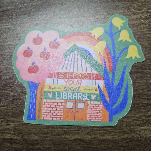 Support Your Local Library Sticker, Book Lover Gift, Activist Stickers ...