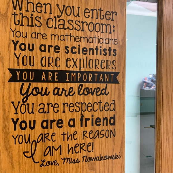 Classroom Decor for Teachers - When You Enter This Classroom ...