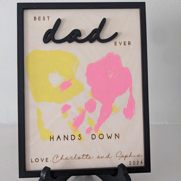 Hands Down Best Dad Ever | Personalized Engraved Wooden Sign ...