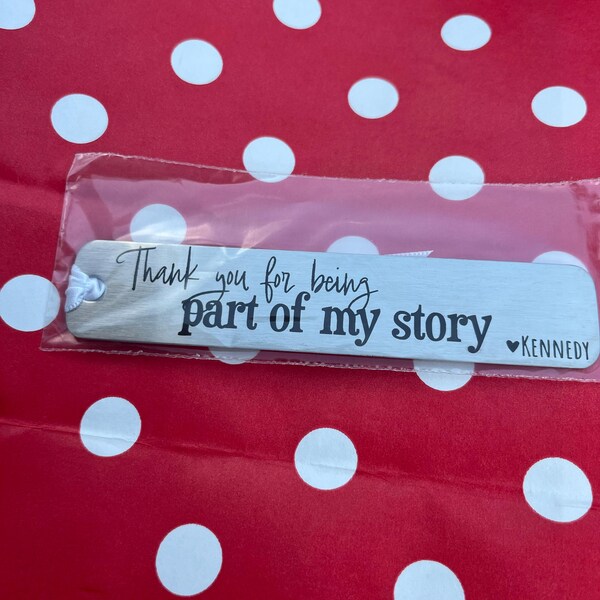 My Story Bookmark Thank You Being Part Love Gift Idea for Bookmark ...