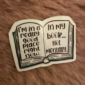In A Really Good Place in My Book Sticker, Bookish Merch and ...