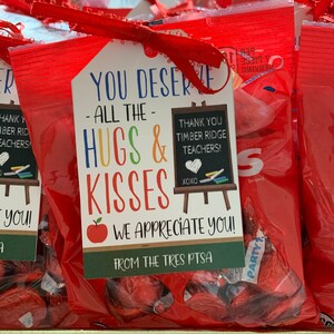Teacher Gift Tags, You Deserve All the Hugs and Kisses Chocolate Candy ...