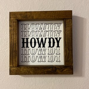 Howdy Howdy Howdy Sign Western Cowboy Decor Entryway Decor - Etsy
