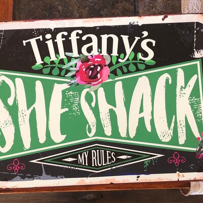 Tin Personalized She Shack Metal Sign Indoor/outdoor 8x12 or 12x18 ...