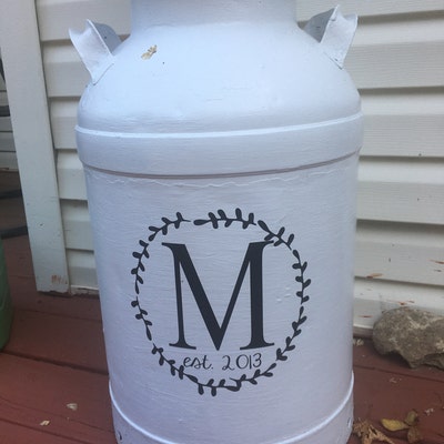 Milk Can Decal, Vinyl Decal Only Farmhouse Decor, Monogram Decal ...