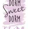 Personalized Printable for College Roommates Dorm Sweet Dorm Print ...