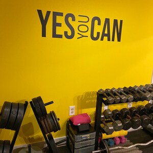 YES YOU CAN Wall Decal. Gym Decor Ideas, Gym Design Ideas, Ideas for ...