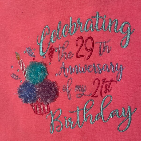 Celebrating the Birthday of My 21st Birthday Embroidery Design- Size ...