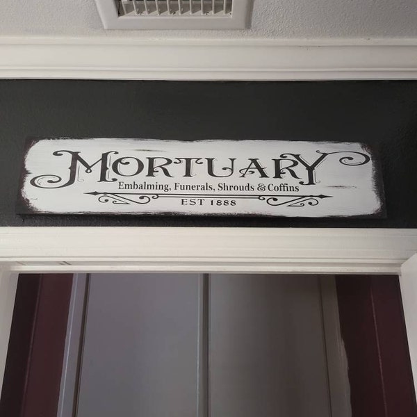 Mortuary Sign. Halloween Kitchen, Bathroom Sign. Witchy Magical Sign ...