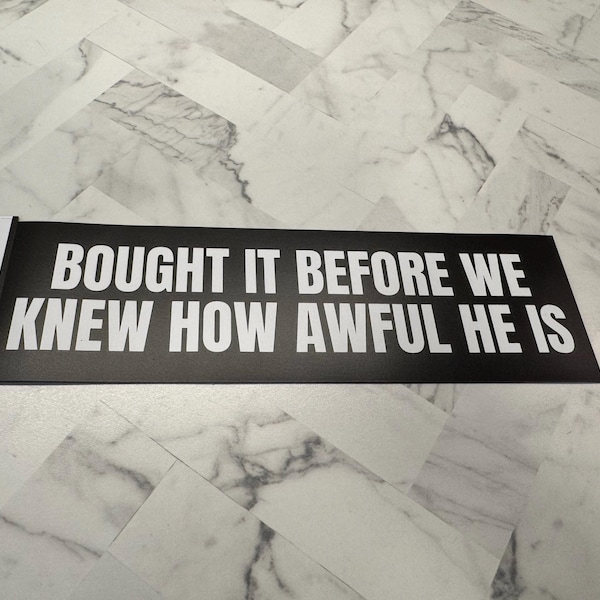 Elon Musk Bumper Sticker, Tesla Bumper Sticker, Bought It Before We ...
