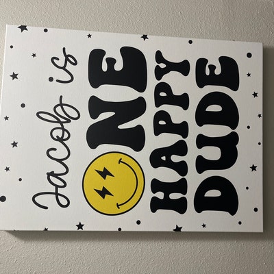 One Happy Dude Birthday Sign, Birthday Welcome Sign, One Happy Dude ...