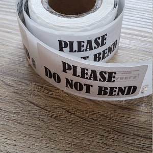 Please Do Not Bend Stickers 100-250-500 Label Roll 1 X 2 Please Do Not ...