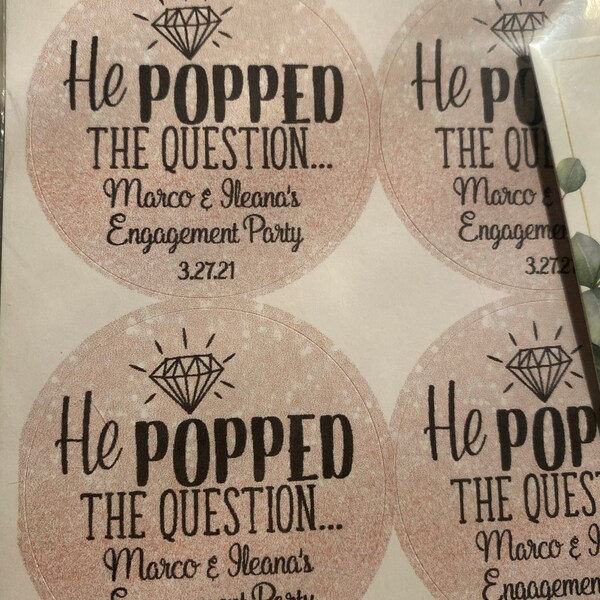 Engagement Stickers, He Popped the Question, Custom Wedding Stickers ...
