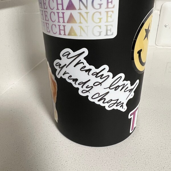 Christian Sticker | Already Loved, Already Chosen Decal | Religious ...
