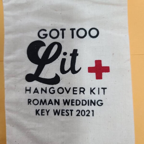Got Too Lit Hangover Kit Bags, Party Hangover Kit, Oh Shit Kit, Favor ...
