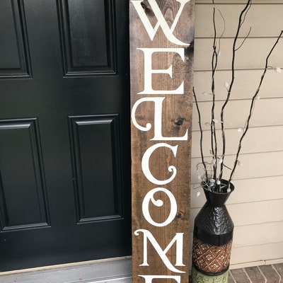 Large Vertical Welcome Sign, Front Door Sign, Porch Leaner, Rustic Wood ...