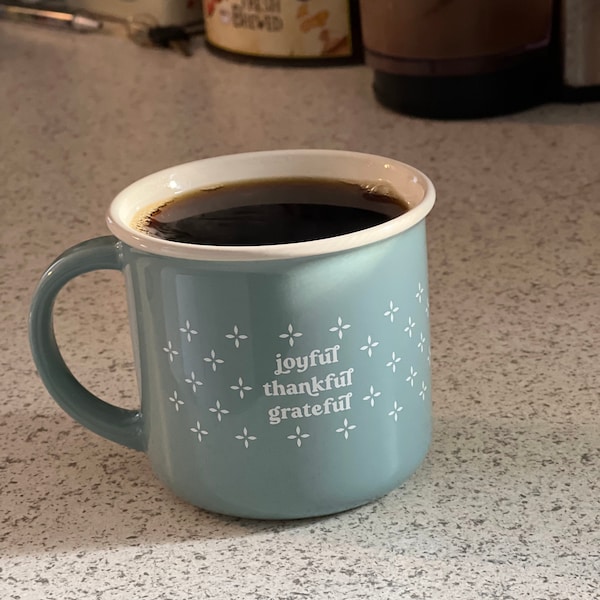 Joyful Thankful Grateful Ceramic Mug - Grateful and Thankful Mug ...