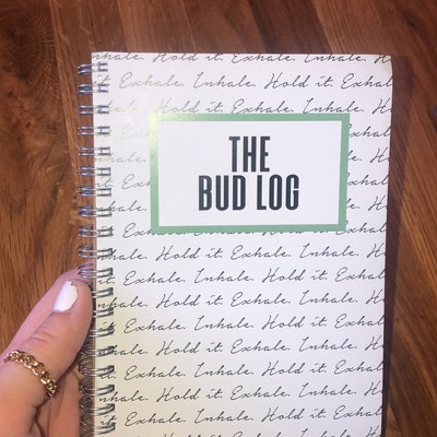The Bud Log, Cannabis Journal, Weed Log, Journal, Weed Tracker, Bud ...