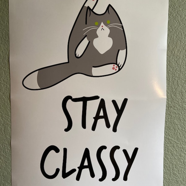 Stay Classy Cat Art Print, Funny Cat Art Printable, Gray Tuxedo Cat Art ...