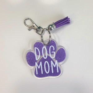 Dog Mom Keychain, Dog Keychain, Dog Mom Acrylic Keychain, Dog Paw ...