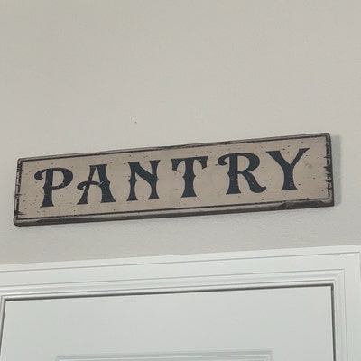Pantry Sign, Kitchen Sign, Kitchen Decor, Kitchen Wall Decor, Rustic ...