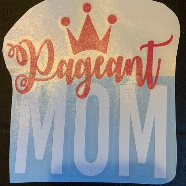 Pageant Mom SVG Files for Cricut Design Space and Silhouette Studio ...