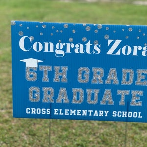 Elementary Graduation Yard Sign Middle School 2023 Graduate 12x18 Size ...