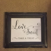 Love is Sweet Sign Love is Sweet Take a Treat Sign Love is - Etsy