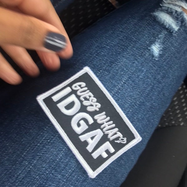 Exclusive Patch, "feeling Kinda Idgaf-ish Today" Funny Statement Badge ...