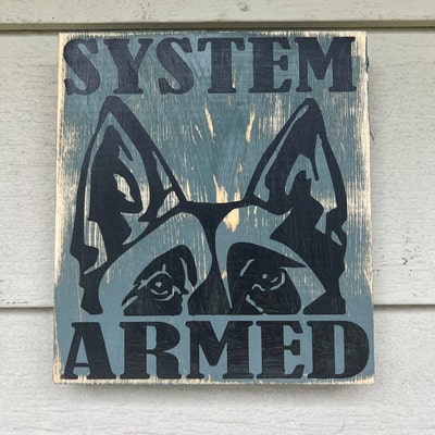 System Armed Beware of Dog Sign, Porch Warning Sign, Belgian Malinois ...