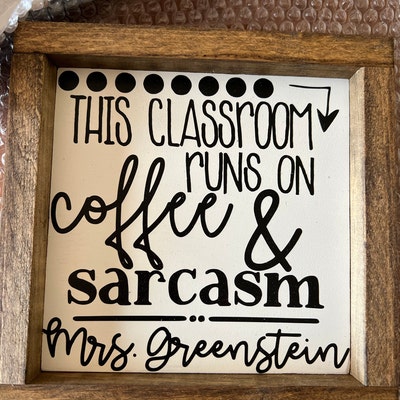 Teacher Gift/ Classroom Runs on Coffee Classroom Decor - Etsy