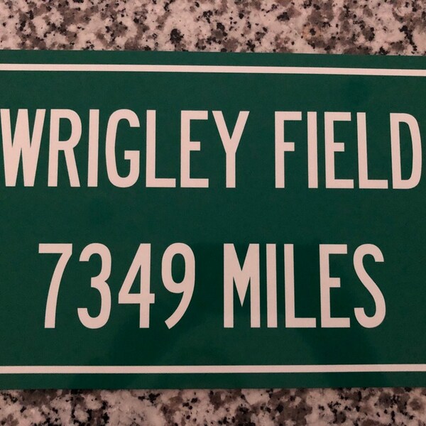 Personalized Highway Distance Sign To: Wrigley Field, Home of the ...