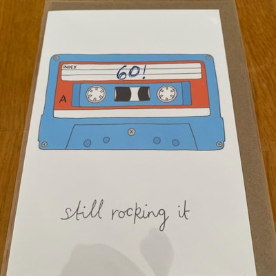 60 and Still Rocking It 60th Birthday Card Cassette Tape Funny 60th ...