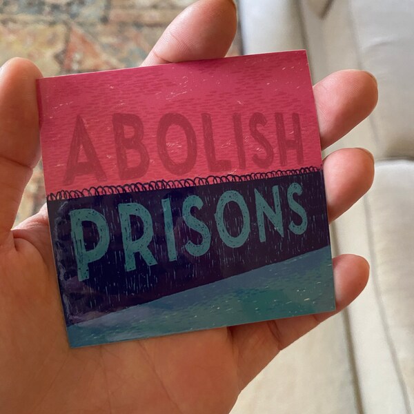 Abolish Prisons / Borders Vinyl Stickers, Abolition, Solidarity Forever ...