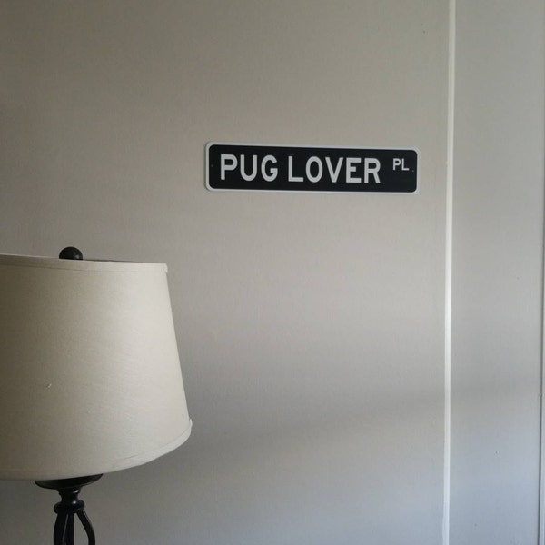 Pug Lover Gift, Pug Sign, Pug Dog, Pug Gift, Pug, Dog Lover, Pug Rescue ...