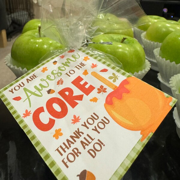 EDITABLE You Are Awesome to the Core Caramel Apple Appreciation Table ...