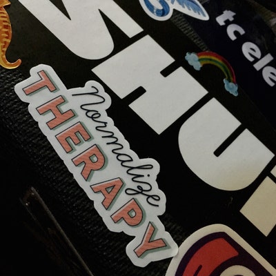 Normalize Therapy Sticker on Waterproof Vinyl 3 X - Etsy