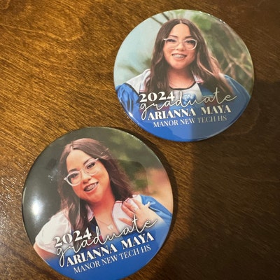 Custom Photo Graduation Button Pins or Magnets Keepsake 2024 Graduation ...