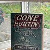 Gone Hunting Sign - Etsy
