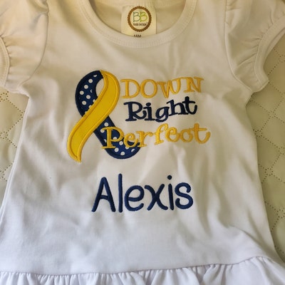 Down Right Perfect Shirt Down Syndrome Shirt Personalized - Etsy