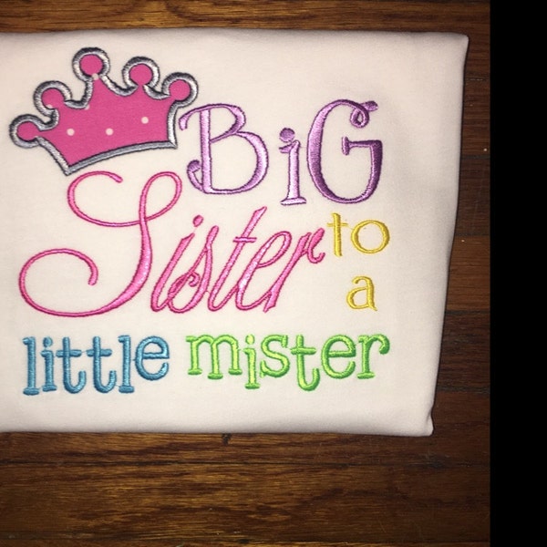 Big Sister to a Little Mister Sibling Design Applique Crown-instant ...
