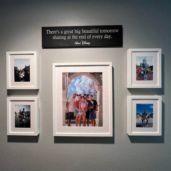 Walt Disney Sign / There is a Great Big Beautiful Tomorrow ...