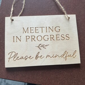 In Session Sign, Engraved Please Be Mindful, Session in Progress, Do ...