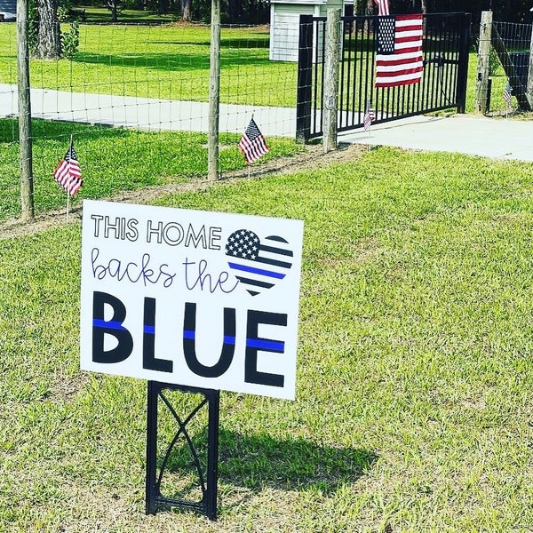 Home Back the Blue Yard Sign, Police Appreciation Sign, Back the Blue ...