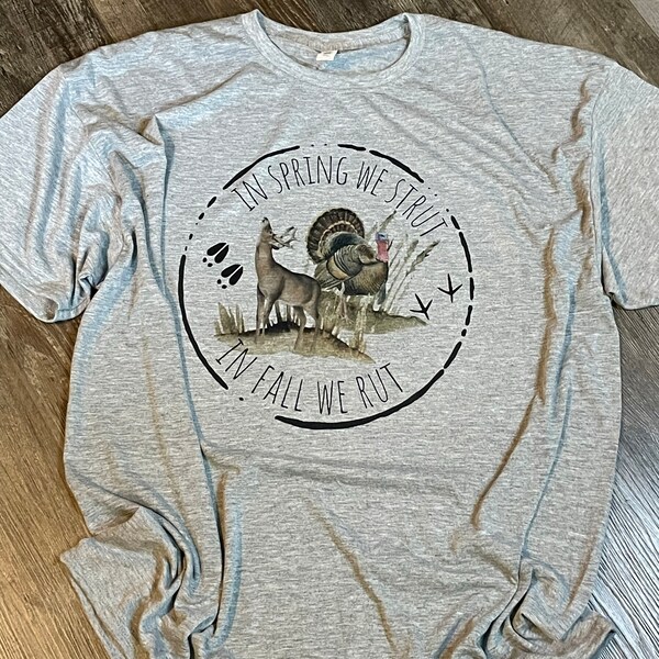 In Spring We Strut in Fall We Rut PNG | Digital Download | Deer Hunting ...