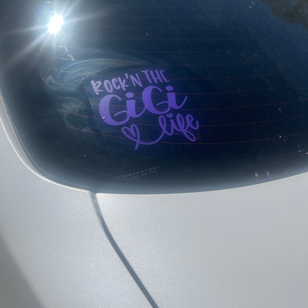 Gigi Decal | Gigi Life Decal | Rock'n the Gigi Life Decal - Etsy