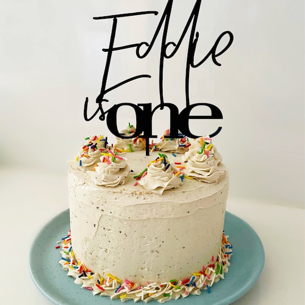 Custom Personalised is One Cake Topper First Birthday Cake Topper Cake ...