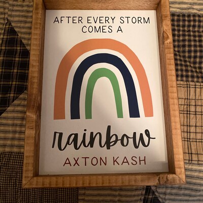After Every Storm Comes a Rainbow Rainbow Baby Sign Baby - Etsy
