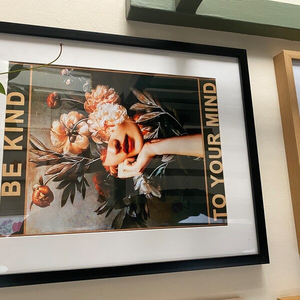 Be Kind to Your Mind Poster, Floral Poster, Floral Print, Garden Art ...